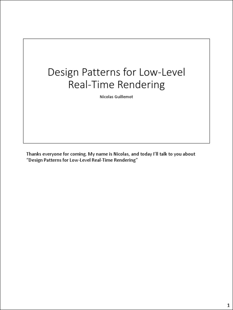 Design Patterns For Low-Level Real-Time Rendering - Nicolas Guillemot - CppCon 2017 | PDF ...