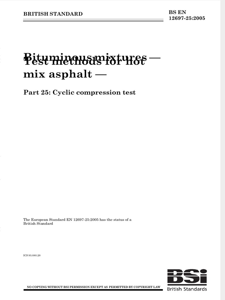 Bituminous Mixtures - Test Methods For Hot Mix Asphalt - : Part 25 ...