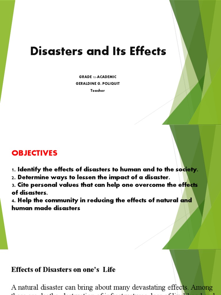 Disasters and Its Effects: Grade 12-Academic Geraldine G. Poliquit ...