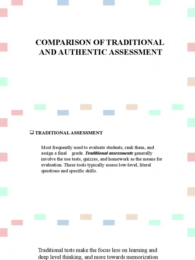Comparison of Traditional and Authentic Assessment | PDF | Educational Assessment | Cognition
