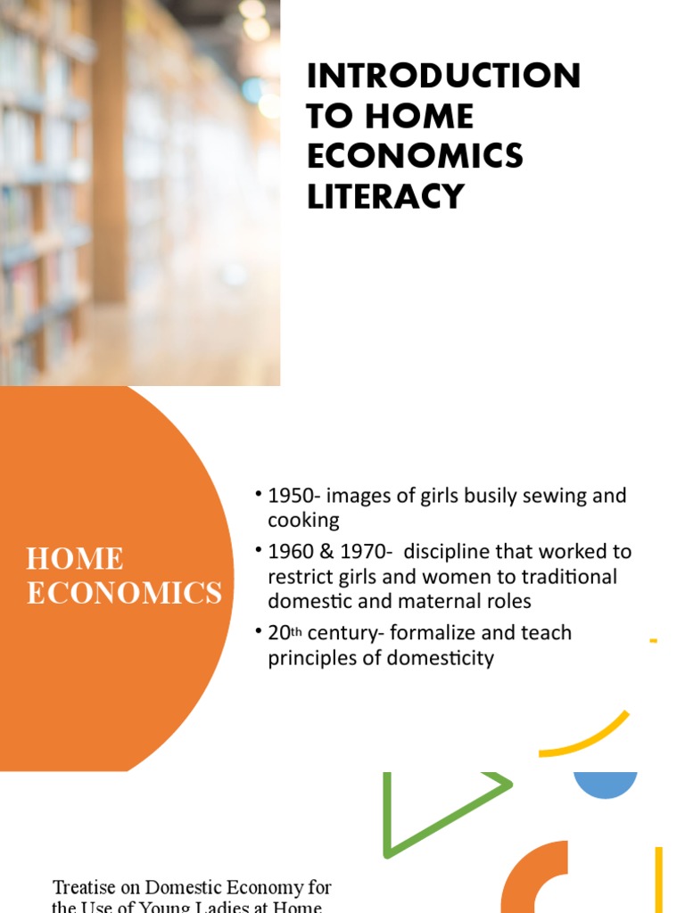 Introduction To Home Economics Literacy | PDF | Home Economics | Economics