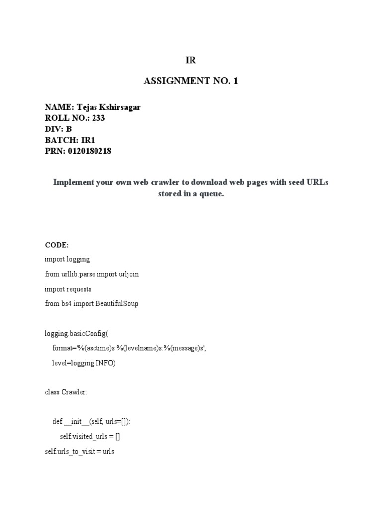 IR Assignment No. 1: NAME: Tejas Kshirsagar ROLL NO.: 233 Div: B Batch: Ir1 PRN: 0120180218 ...