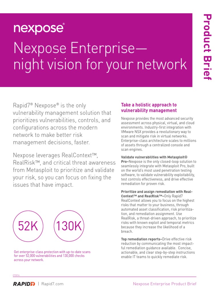 Nexpose Enterprise - Night Vision For Your Network: Take A Holistic Approach To Vulnerability ...