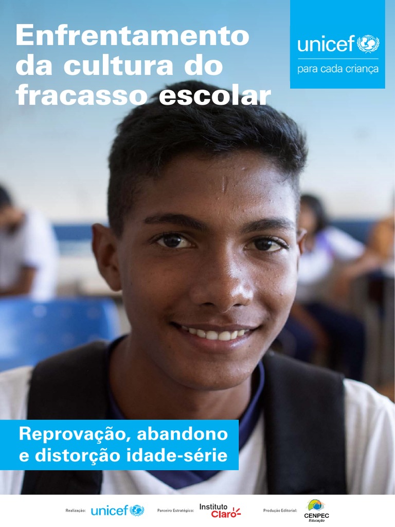 Enfrentamento Da Cultura Do Fracasso Escolar | PDF | Brasil | Unicef