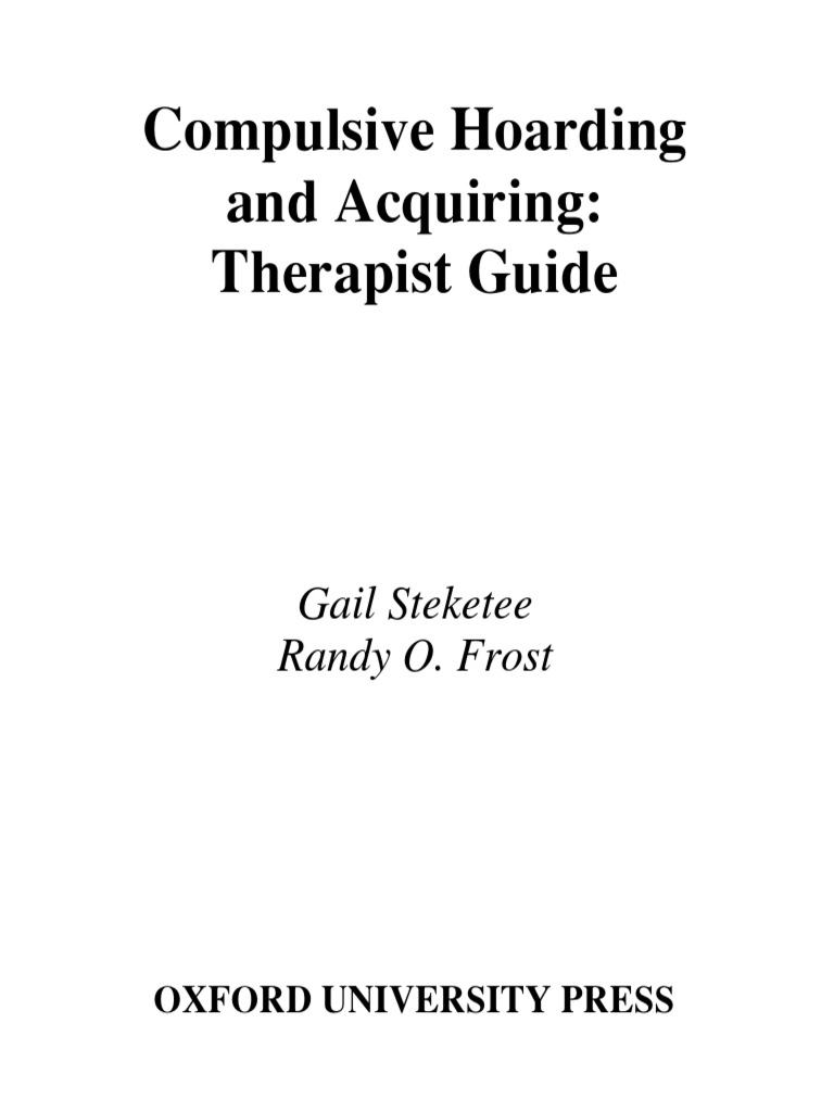 (Treatments That Work) Gail Steketee, Randy O. Frost - Compulsive ...