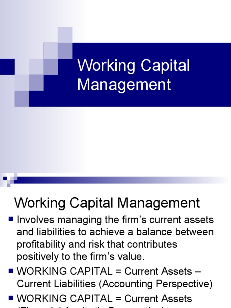 Working Capital Management | PDF | Working Capital | Market Liquidity