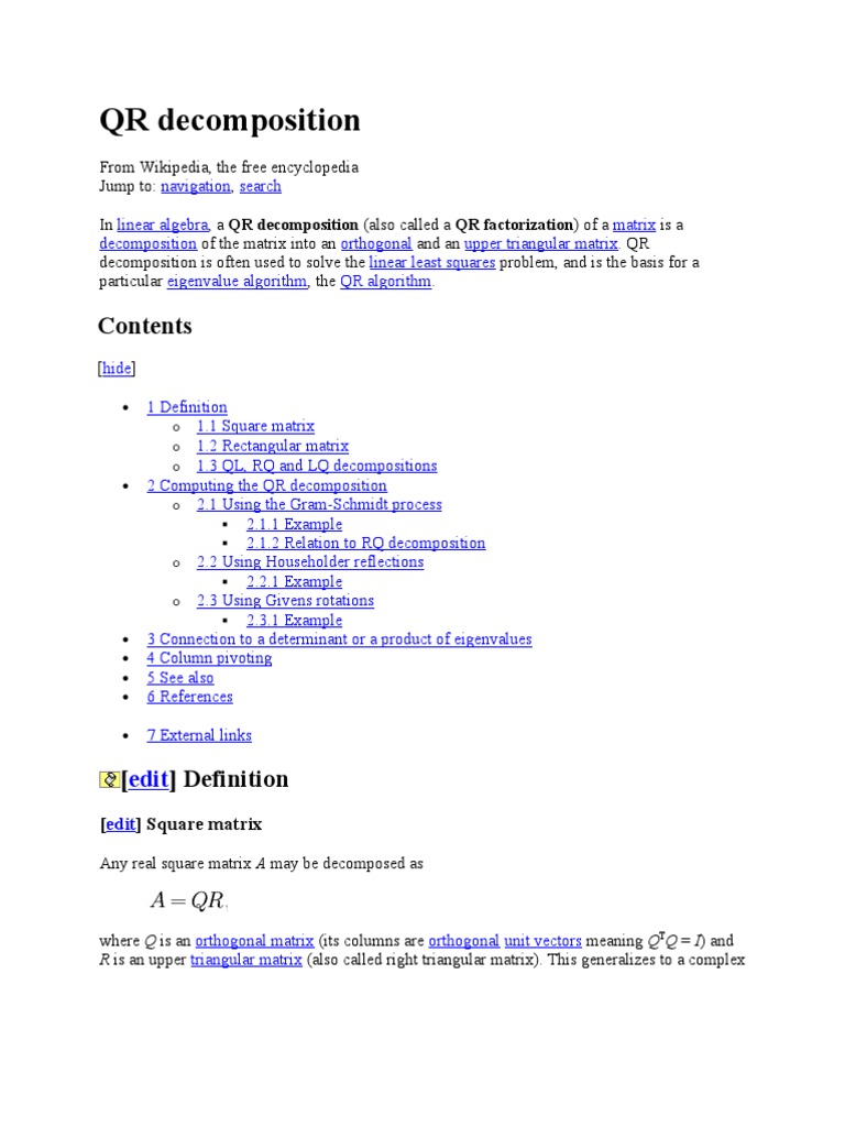 Decomposing Matrices into Orthogonal and Upper Triangular Forms: An ...