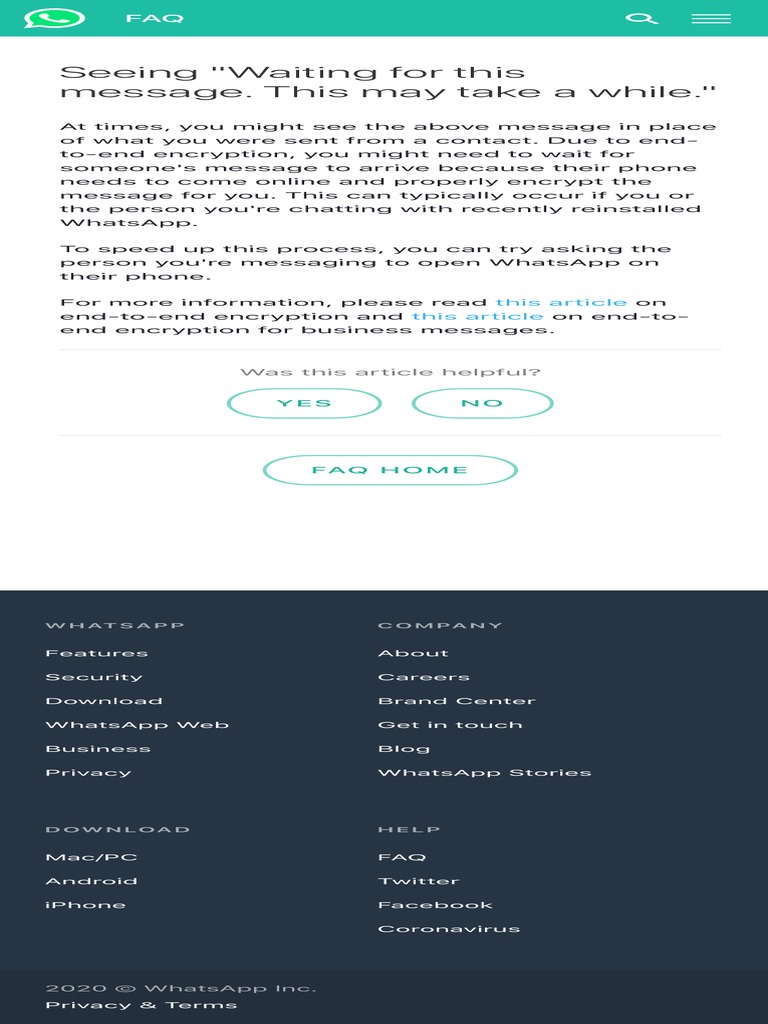 WhatsApp FAQ - Seeing Waiting For This Message. This May Take A While ...