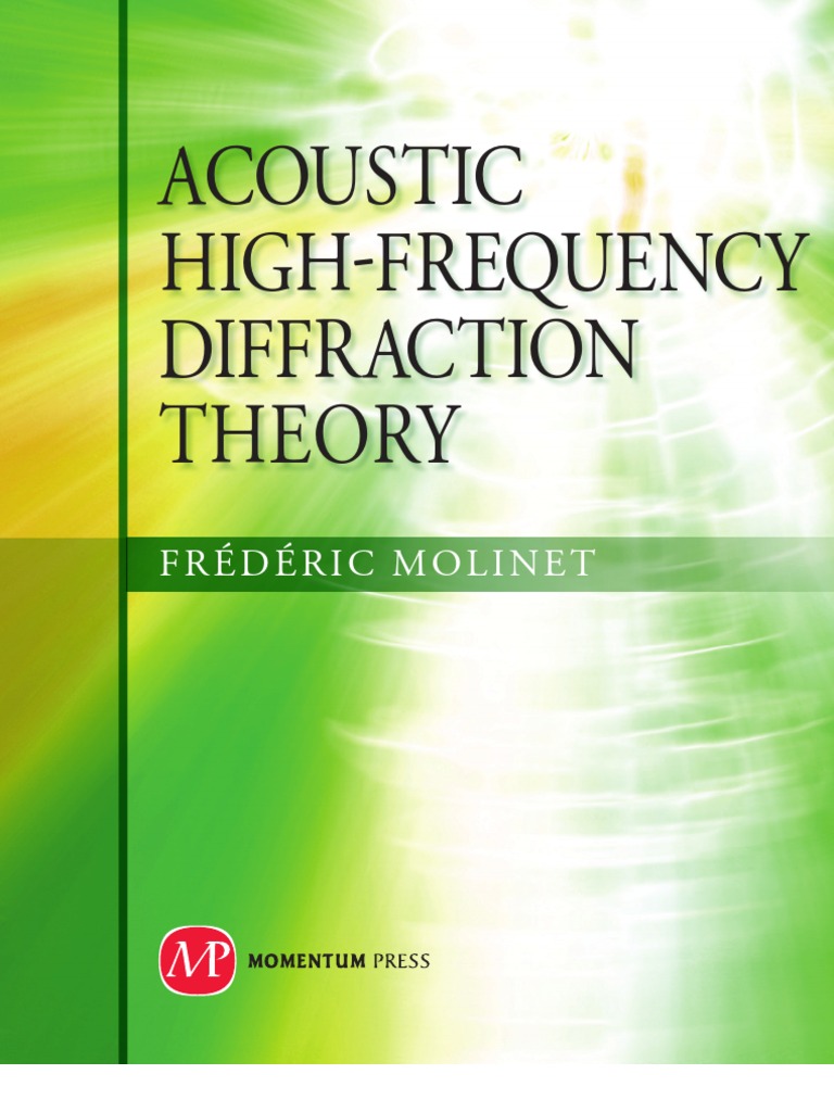 Acoustic High-Frequency Diffraction Theory | PDF | Diffraction | Linear ...