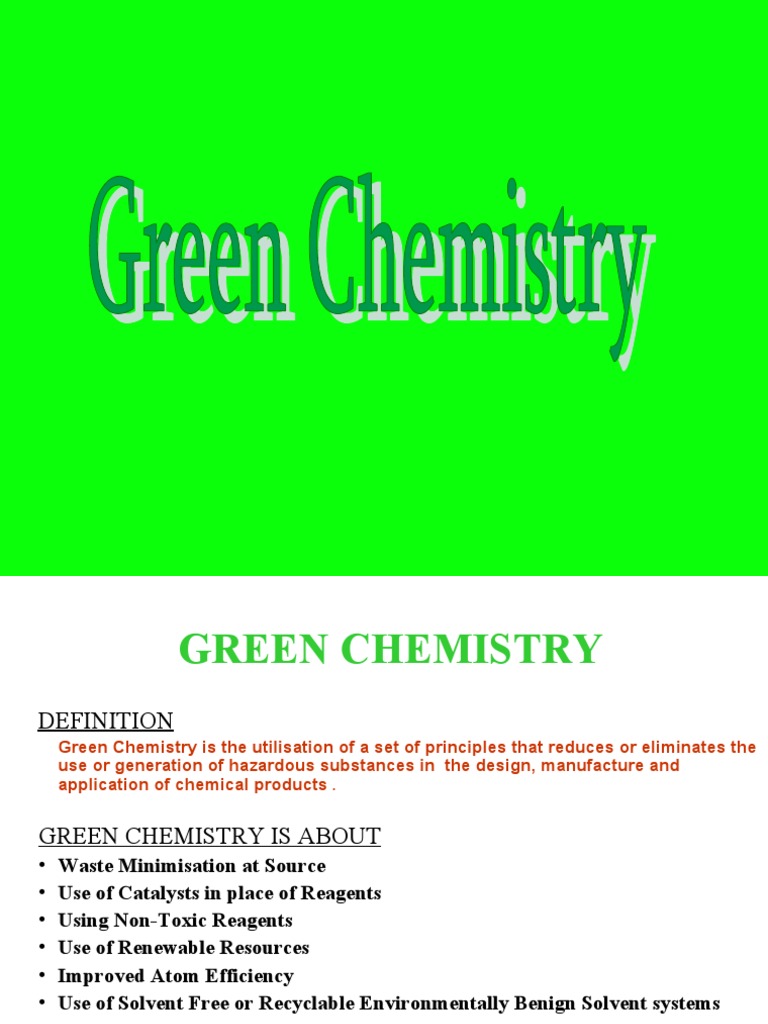 Green Chemistry | PDF | Chemistry | Physical Sciences