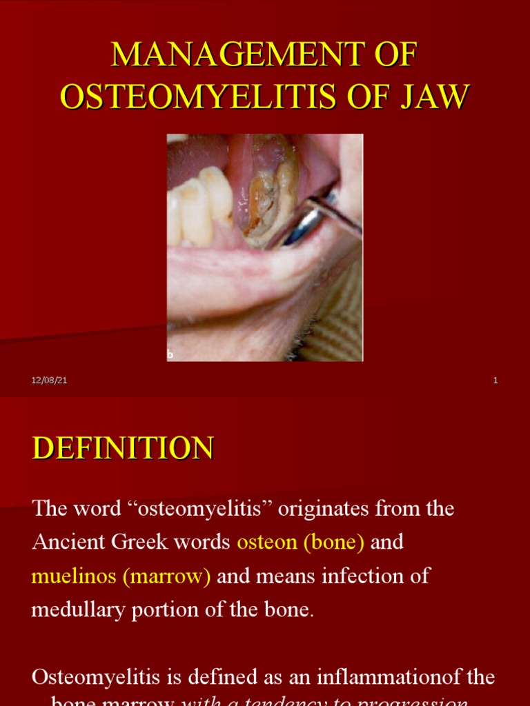 Osteomyelitis of the Jaw: Management Guide | PDF | Diseases And ...