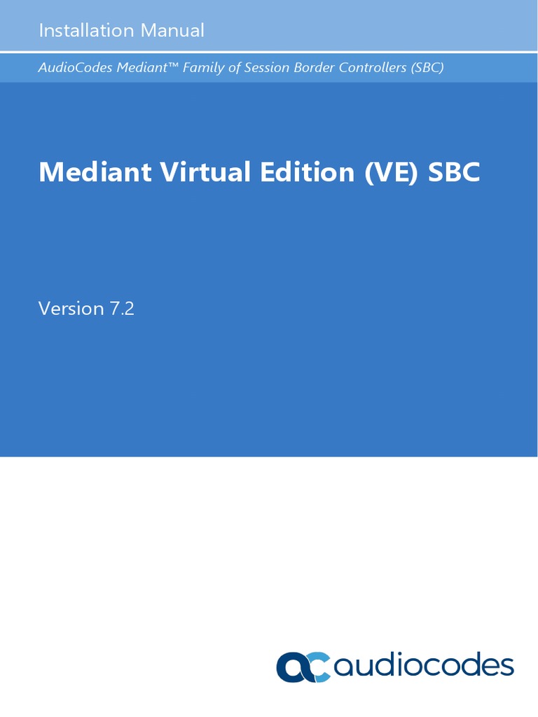 Audiocodes - Mediant Virtual Edition SBC Installation Manual Ver 72 | PDF | Hyper V | Central ...
