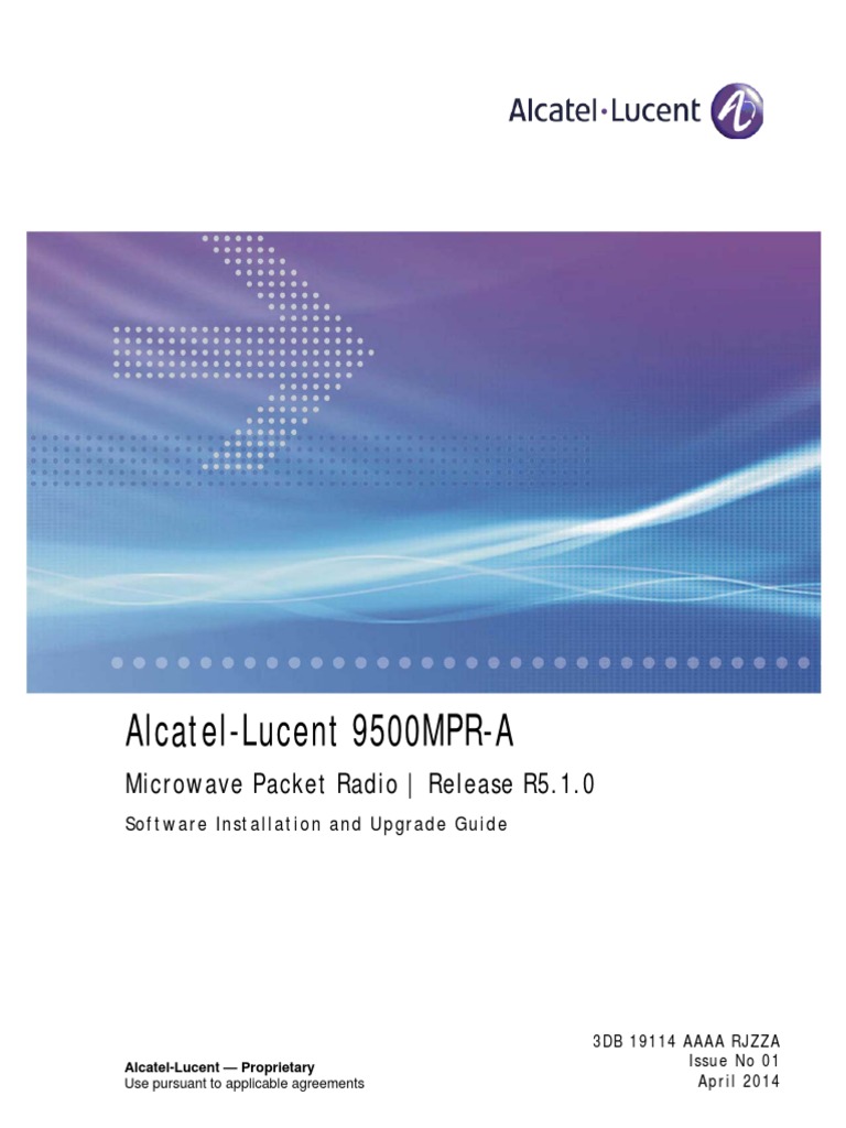 Alcatel Lucent 9500 MPR A R5 1 0 Upgrade | PDF | Proprietary Software ...
