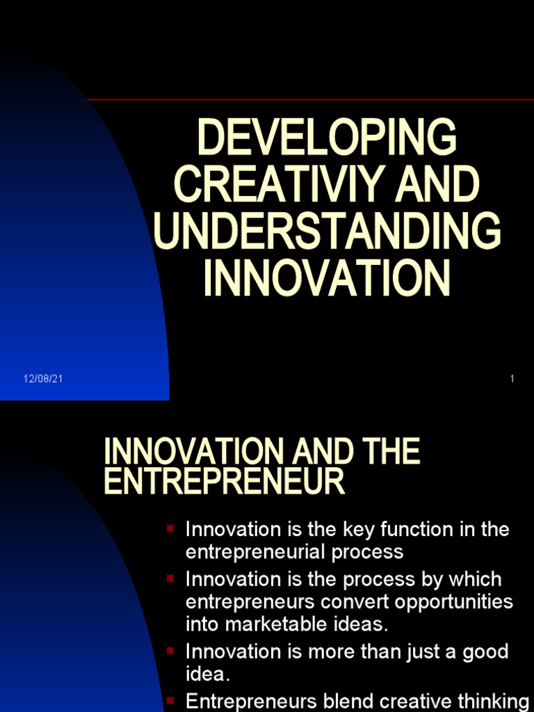 Fostering Creativity and Innovation Skills | PDF | Creativity | Innovation