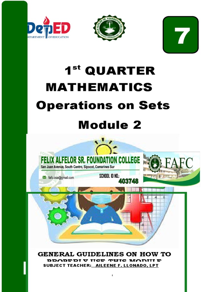 1 Quarter Mathematics Operations On Sets: General Guidelines On How To Properly Use This Module ...