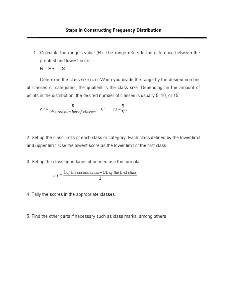 Steps in Constructing Frequency Distribution: R Desired Number of ...