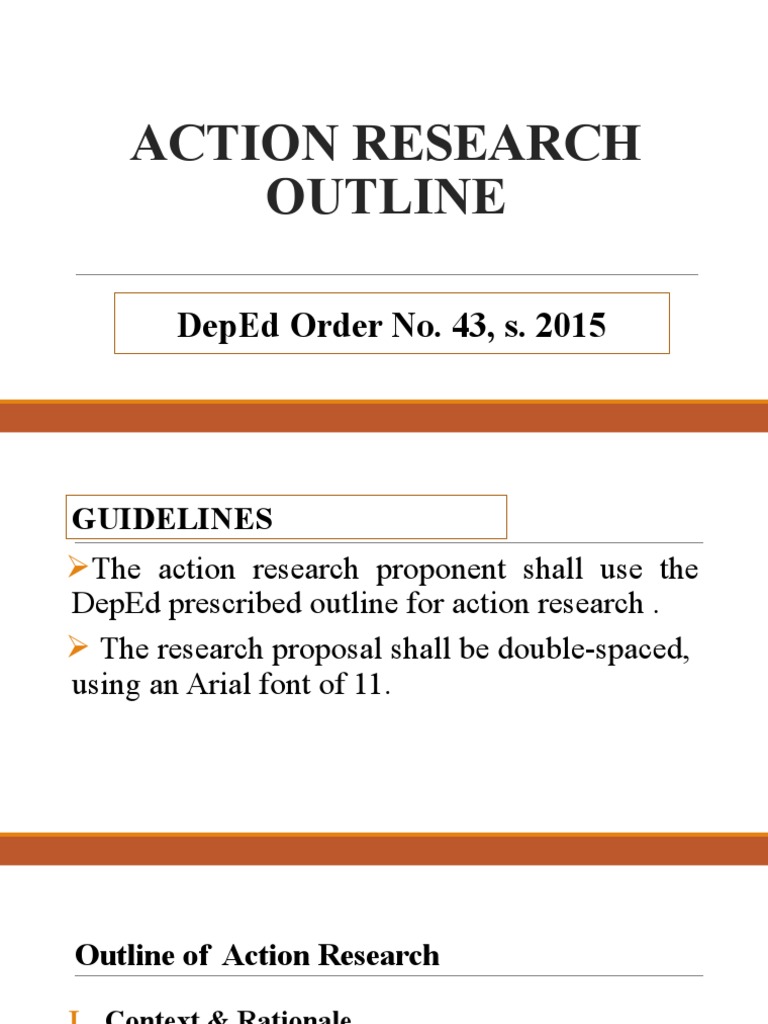 Action Research Outline: Deped Order No. 43, S. 2015 | PDF | Data ...