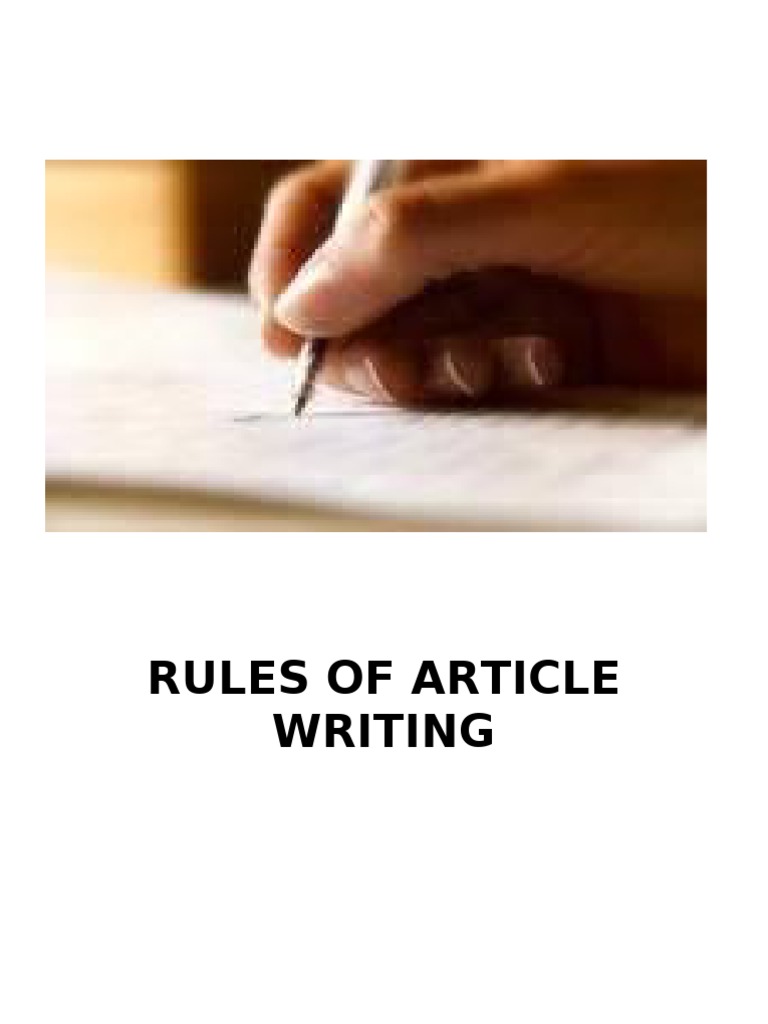 Rules of Article Writing | PDF | Paragraph | Epistemology