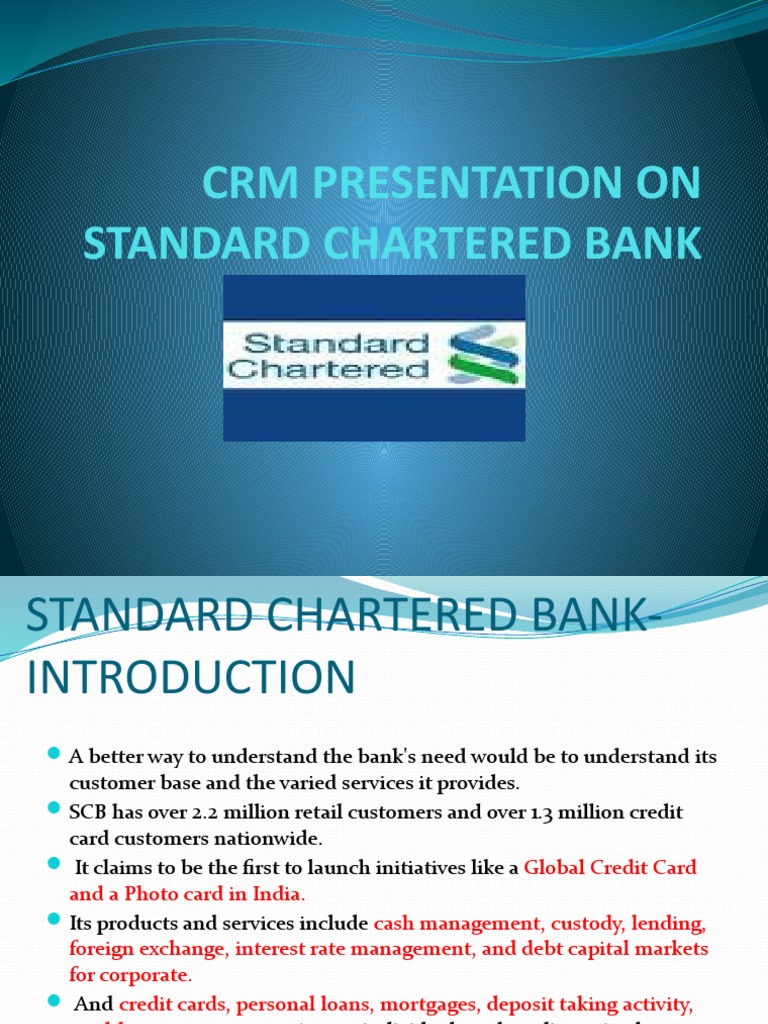 CRM Presentation On Standard Charted Bank | PDF | Customer Relationship ...