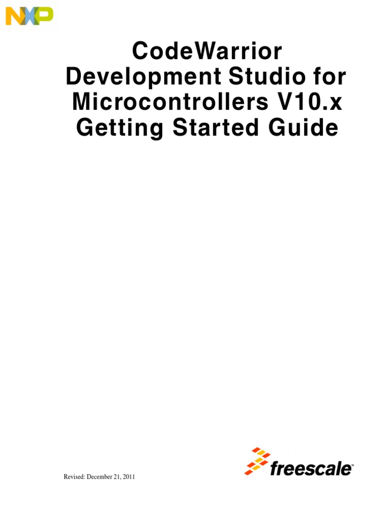 Codewarrior Development Studio For Microcontrollers V10.X Getting Started Guide | Download Free ...