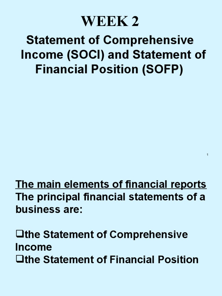 Statement of Comprehensive Income (SOCI) and Statement of Financial ...