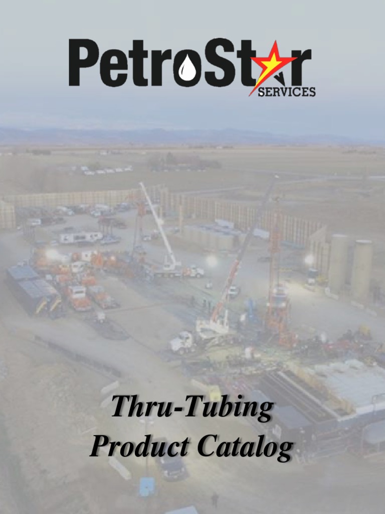 Thru-Tubing Product Catalog | PDF | Pipe (Fluid Conveyance) | Casing (Borehole)