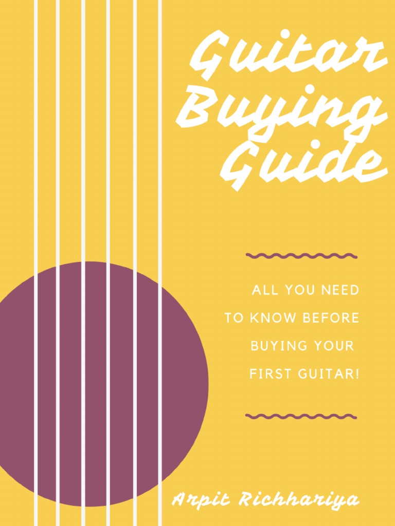 Guitar Buying Guide | PDF | Guitars | Irish Musical Instruments