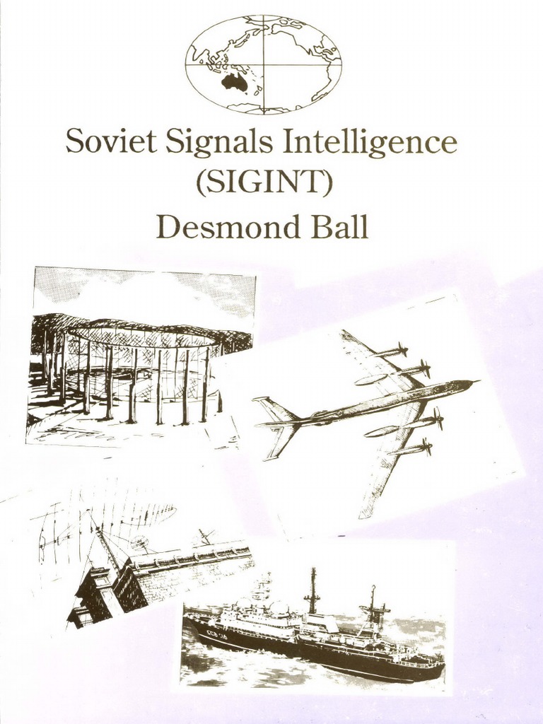 Soviet Signals Intelligence Sigint Canberra Papers On Strategy and ...