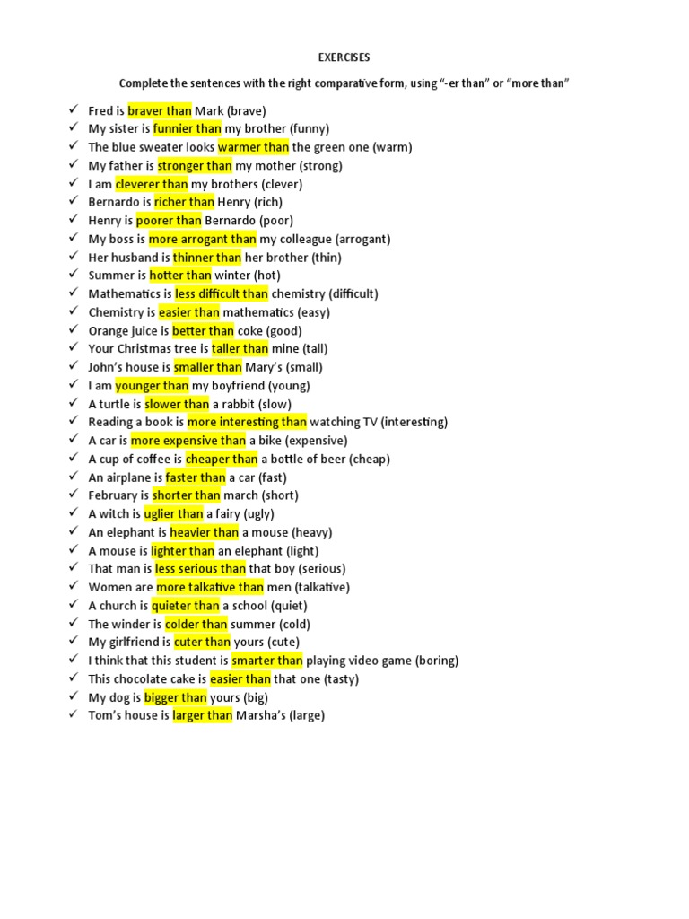 Exercises Complete The Sentences With The Right Comparative Form, Using ...
