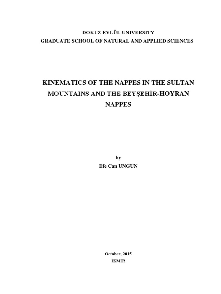Kinematics of The Nappes in The Sultan Mountains and The Beyġehġr ...