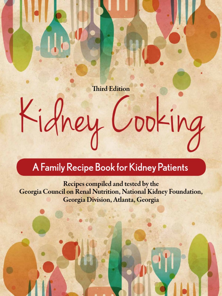 Kidney Cookbook LR | Download Free PDF | Cooking | Fat