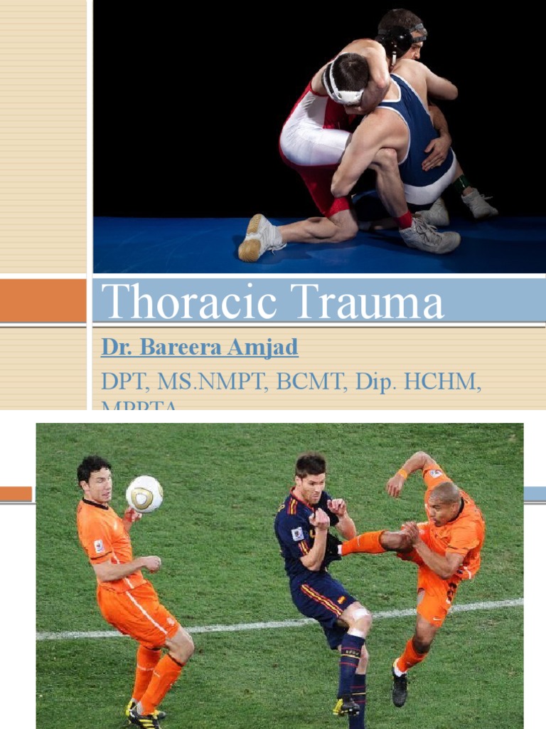 Thoracic Trauma: Dr. Bareera Amjad | PDF | Thorax | Lung