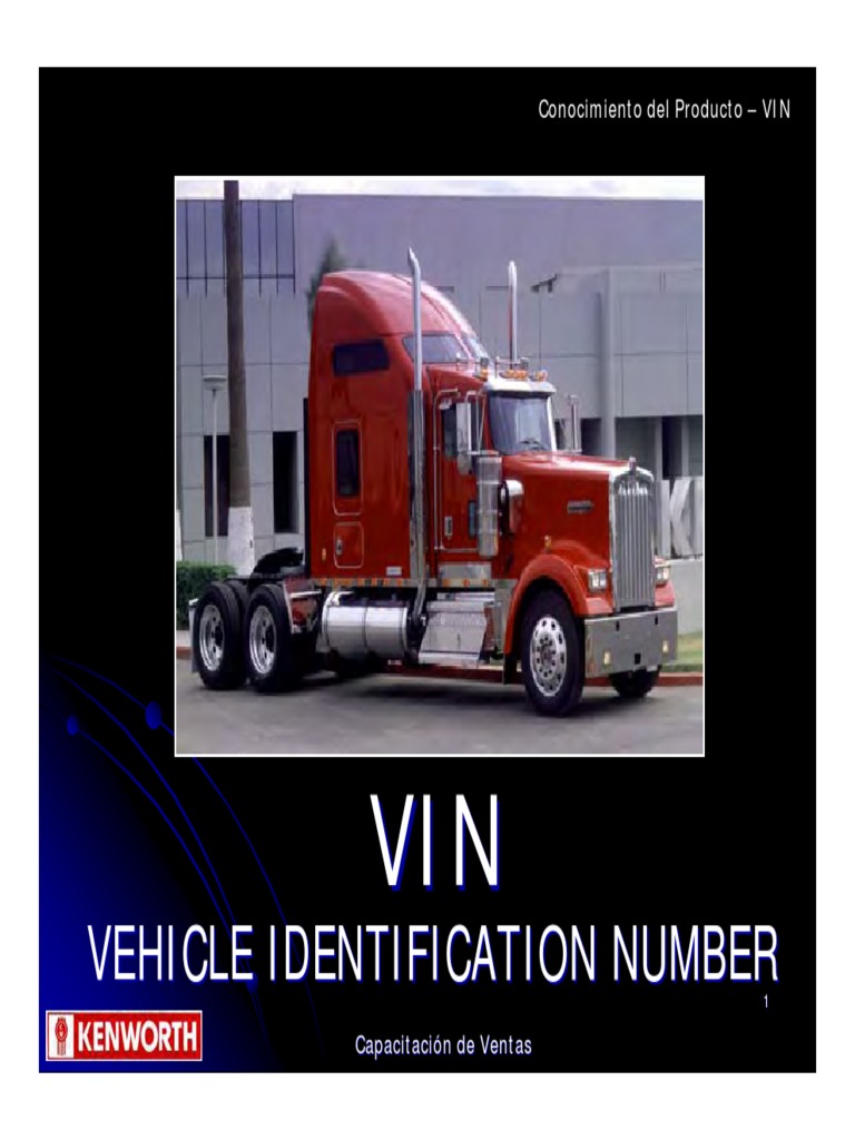 VIN en Camiones Kenworth 2018 | PDF | Industria automotriz | Bienes ...