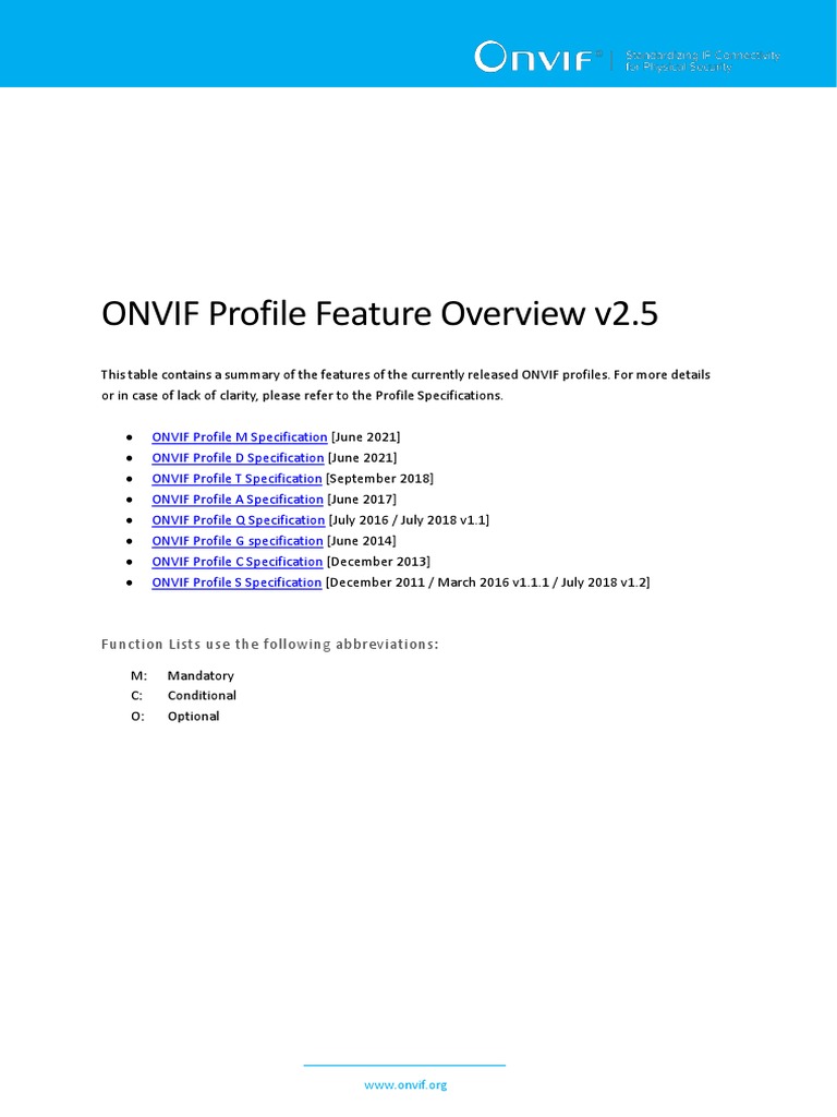 ONVIF Profile Feature Overview v2.5: Function Lists Use The Following ...