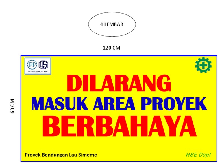 Rambu-Rambu Dilarang Masuk Area Proyek | PDF
