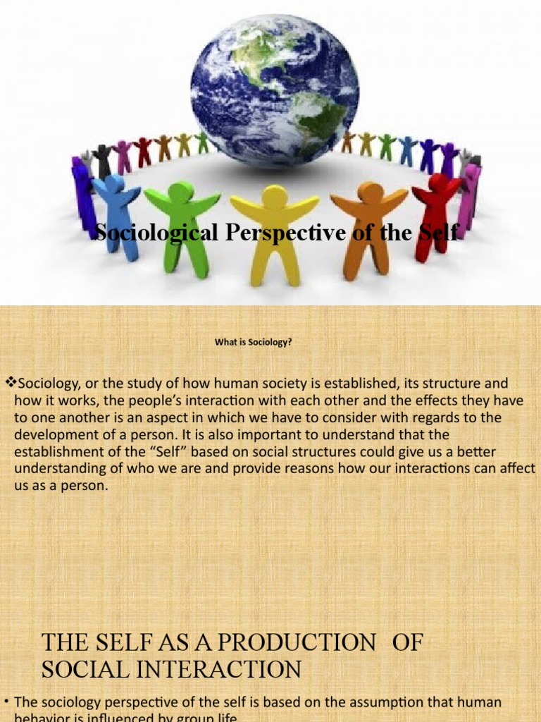 Sociological Perspective of The Self | Download Free PDF | Sociology ...