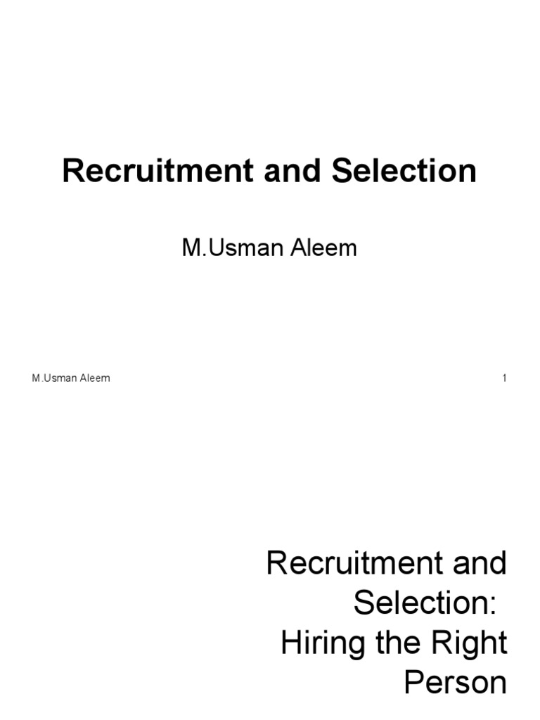 Recruitment and Selection PAFKIET M.usman Aleem 2013 | PDF | Recruitment | Validity (Statistics)