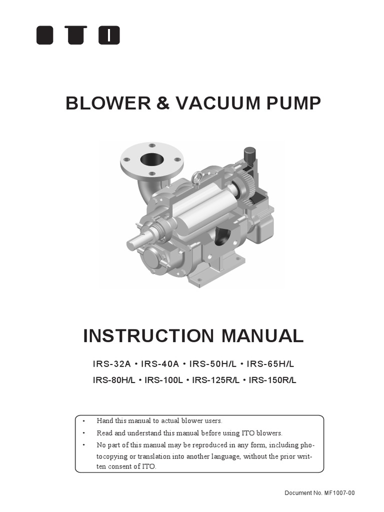 Blower & Vacuum Pump: IRS-32A・IRS-40A・IRS-50H/L・IRS-65H/L IRS-80H/L・IRS-100L・IRS-125R/L・IRS-150R ...