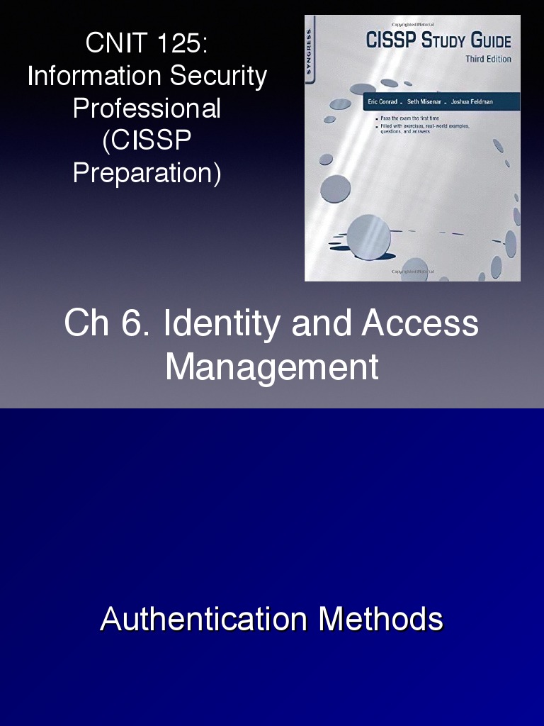 CISSP Prep CH 6. Identity and Access Management | PDF | Password | Key ...
