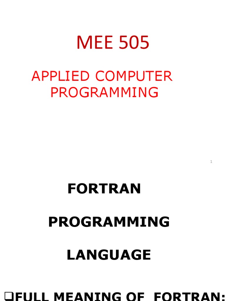 An Introduction To Fortran Programming Language Concepts Variables Operators Functions And
