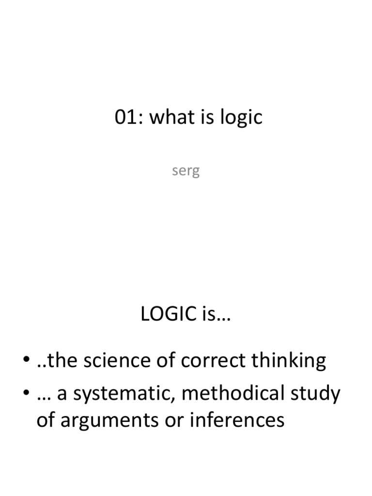01 What Is Logic | PDF | Argument | Logic