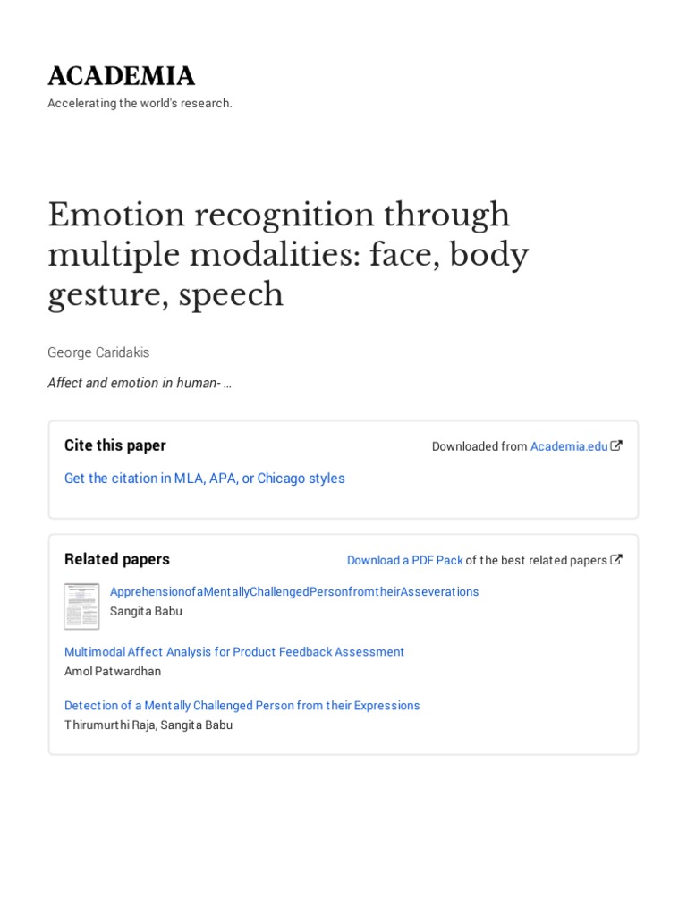 Emotion Recognition Through Multiple Modalities Face Body Gesture