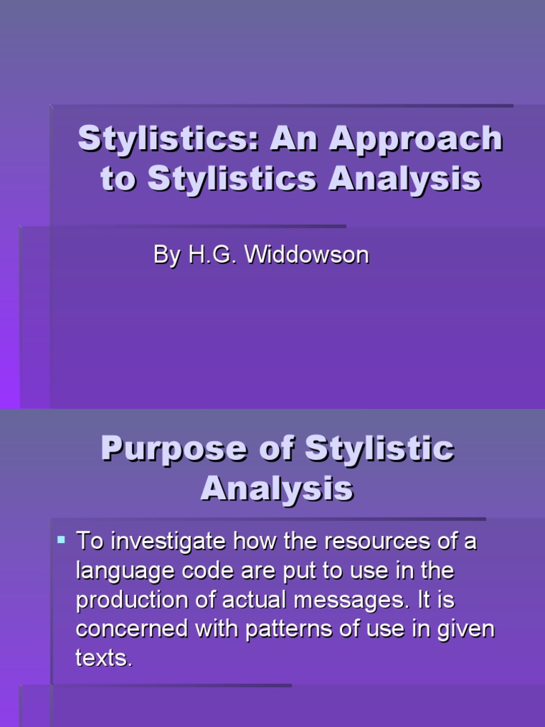 Stylistics: An Approach To Stylistics Analysis | PDF | Linguistics ...
