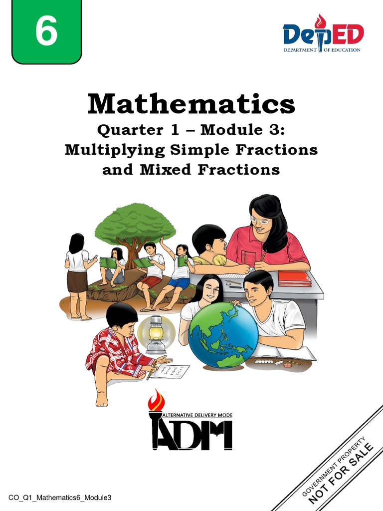 Mathematics: Quarter 1 - Module 3: Multiplying Simple Fractions and ...