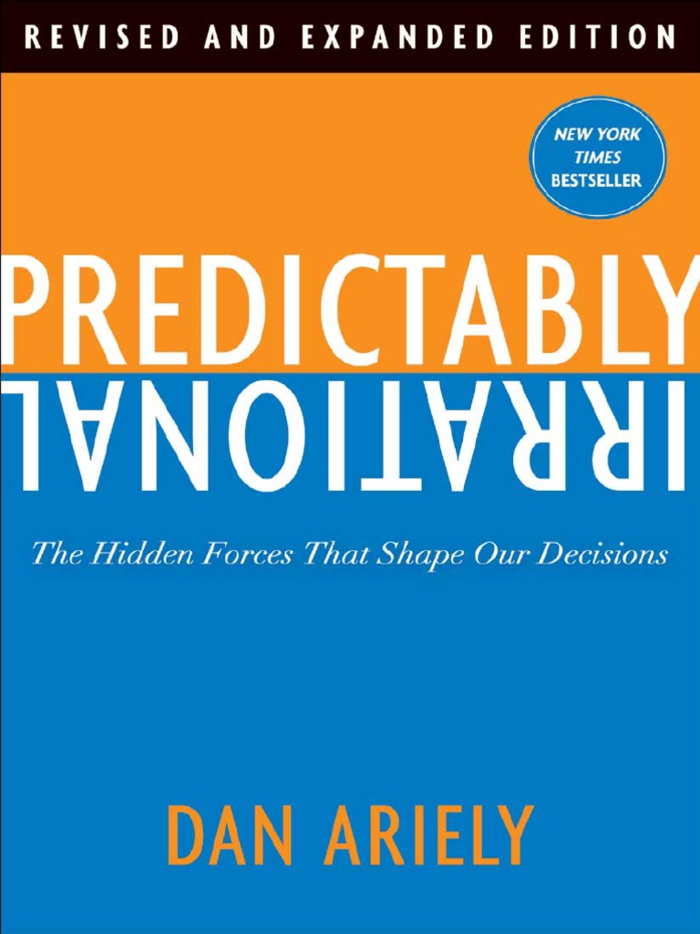 Predictable Irrationality | PDF | Rationality | Economics