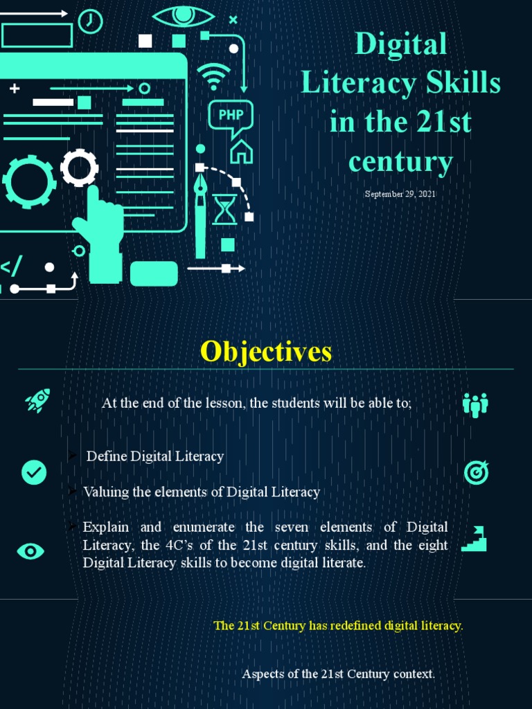Defining Digital Literacy: Seven Elements, Four C's of 21st Century ...