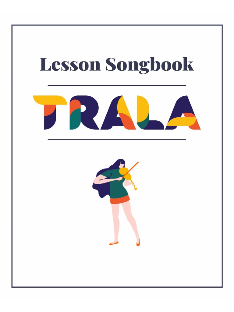 Trala Lesson Songbook v1.3 | PDF | Scale (Music) | Violin