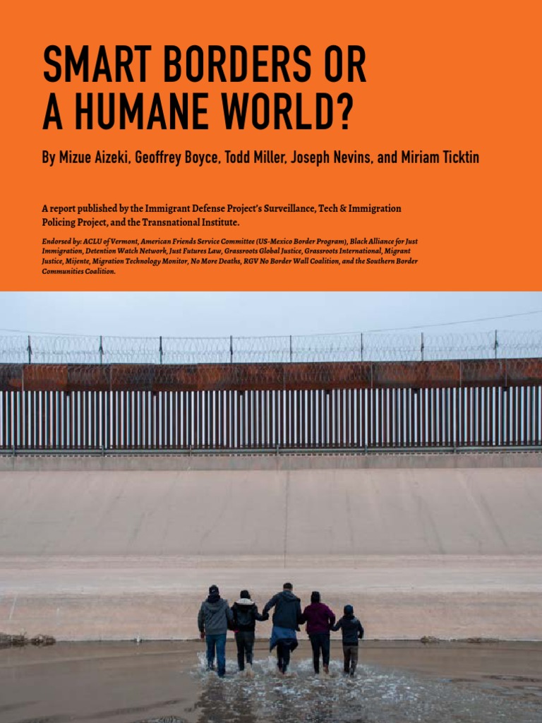 Smart Borders or A More Humane World? | PDF | U.S. Immigration And ...