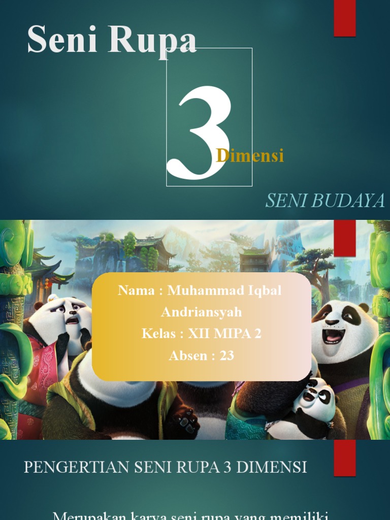 Muhammad Iqbal Andriansyah - 23 - XII MIPA - PPT SBK 3 DIMENSI | PDF | Seni