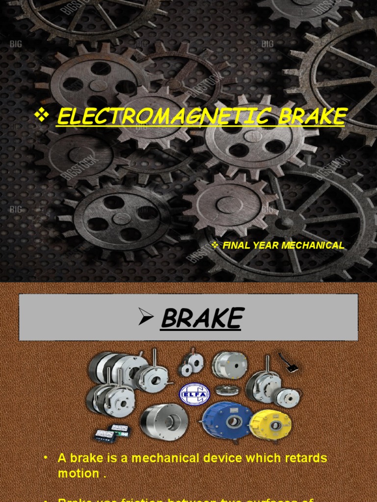 Electromagnatic Brake | PDF | Brake | Mechanical Engineering